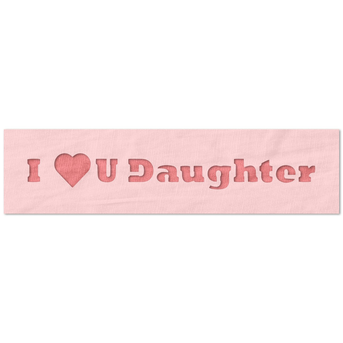 I Heart You Daughter Stencil | Stencil Stop